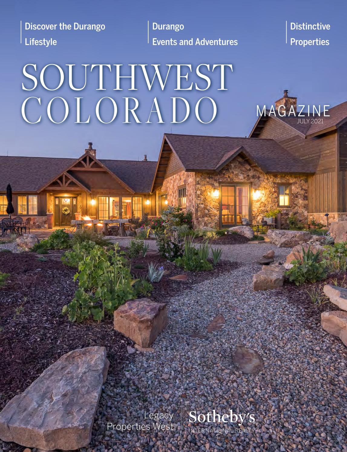 Southwest Colorado Magazine Summer 2021 by Legacy Properties West ...