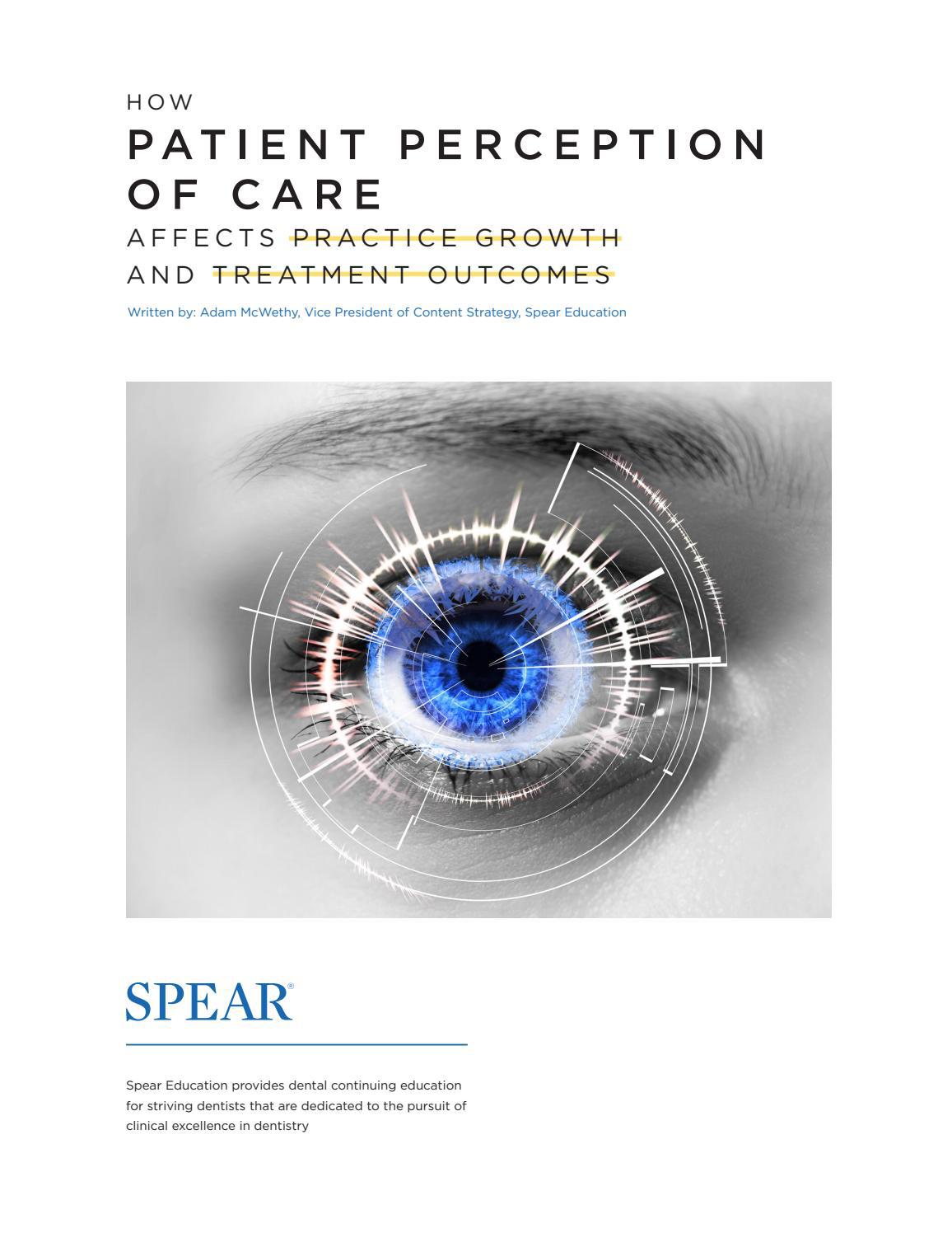 How Patient Perception of Care Affects Practice Growth and Treatment ...