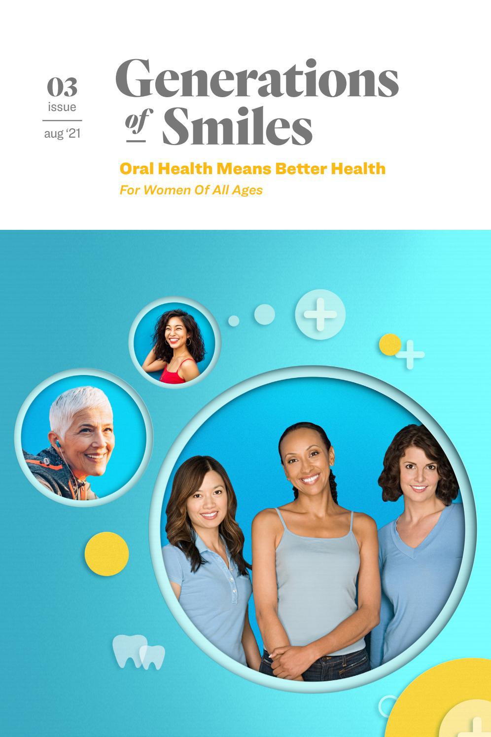 Generations of Smiles | Issue 03 by Smile Generation® - Issuu