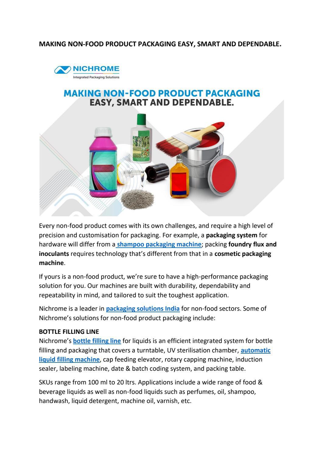 MAKING NON-FOOD PRODUCT PACKAGING EASY, SMART AND DEPENDABLE. by ...