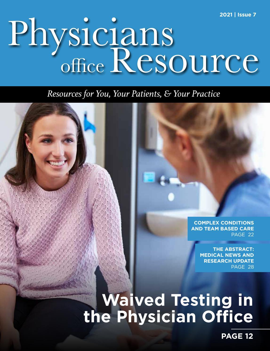 Physicians Office Resource - July 2021 by Physicians Office Resource - Issuu