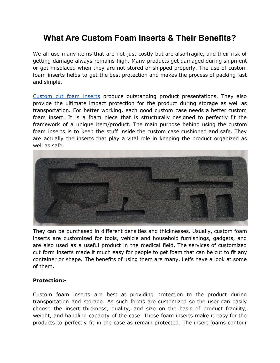 What Are Custom Foam Inserts & Their Benefits? by cobrafoaminserts - Issuu
