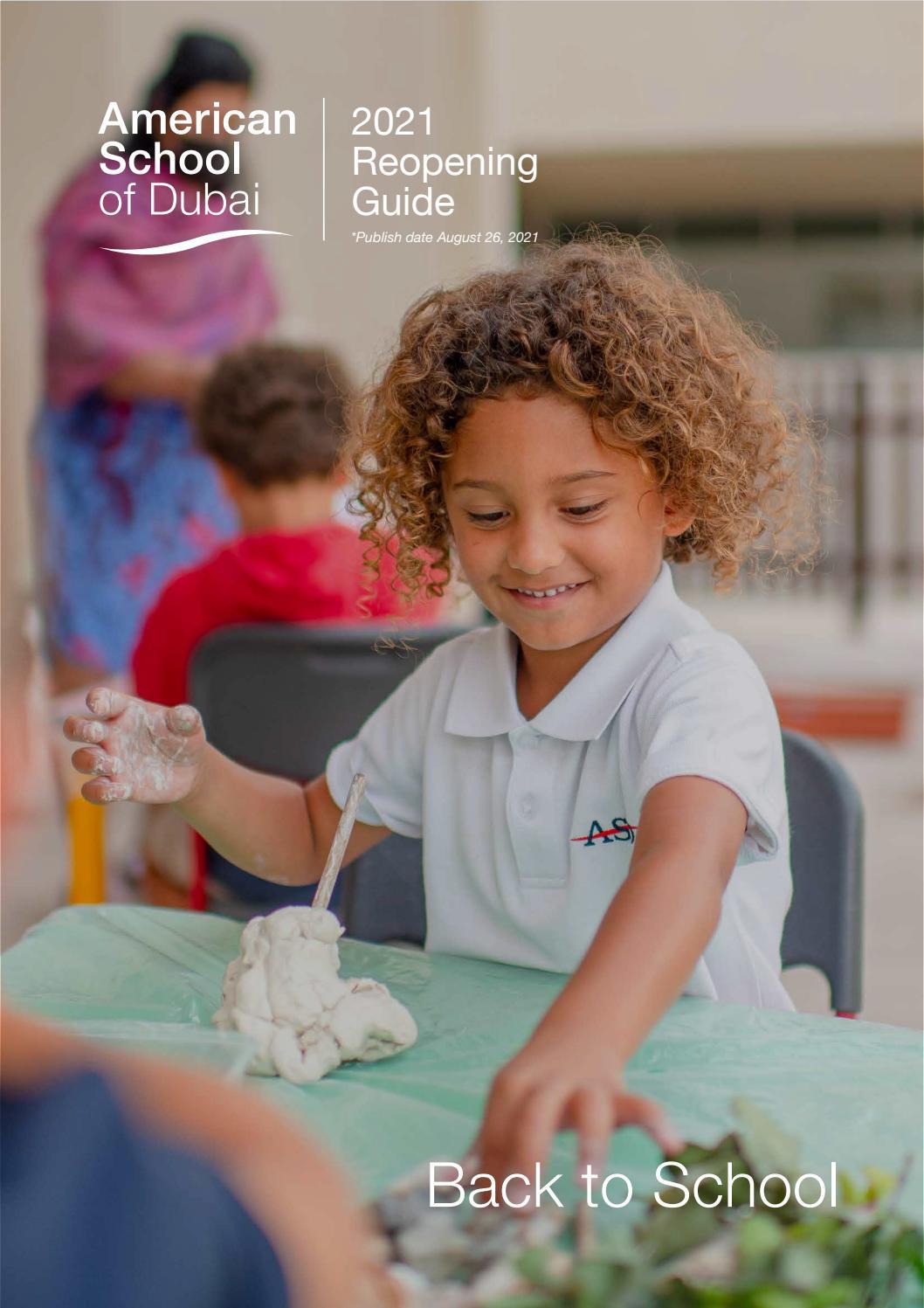 ASD Reopening Guide 2021 by American School of Dubai - Issuu