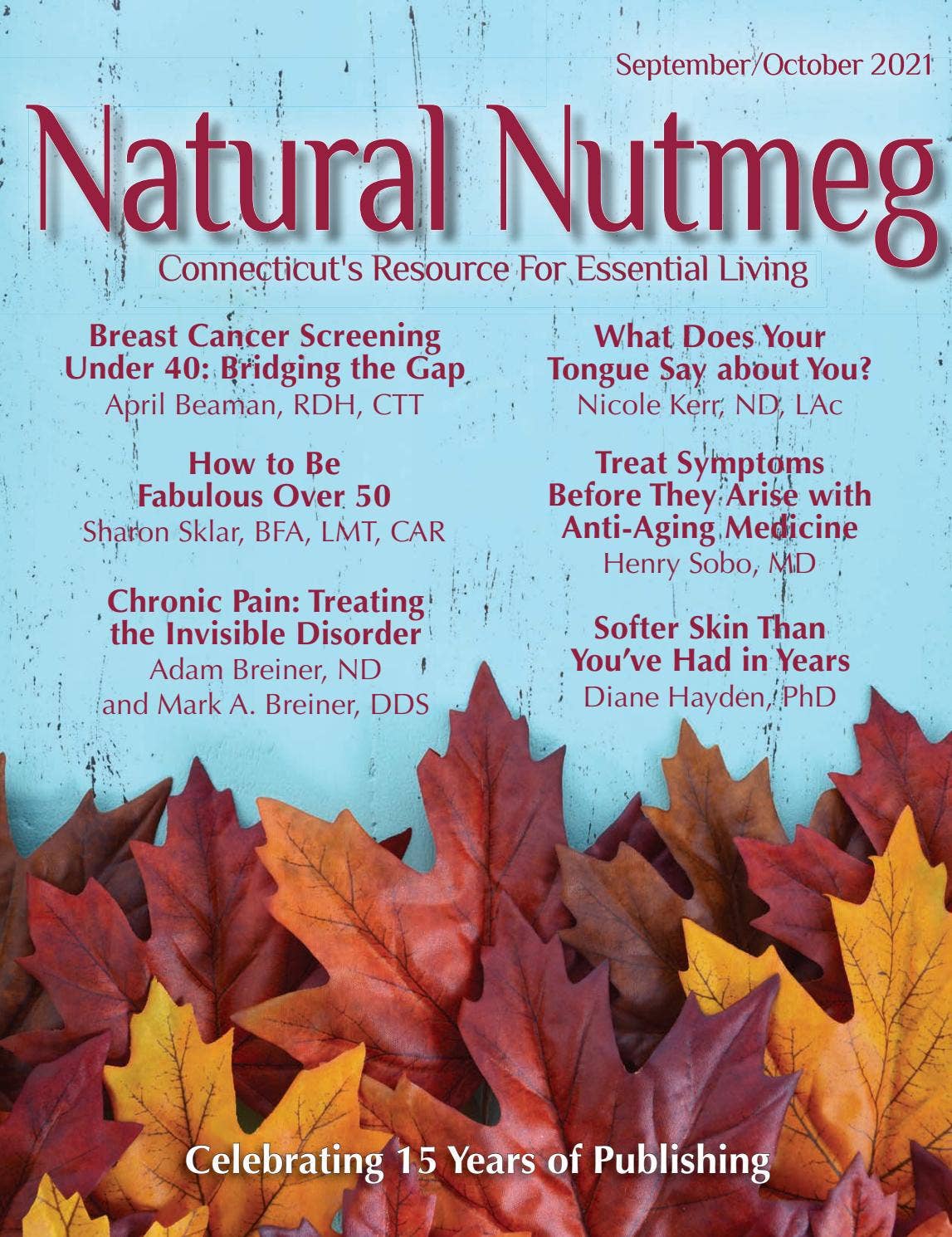 Natural Nutmeg September 2021 by Natural Nutmeg Magazine/Essential ...