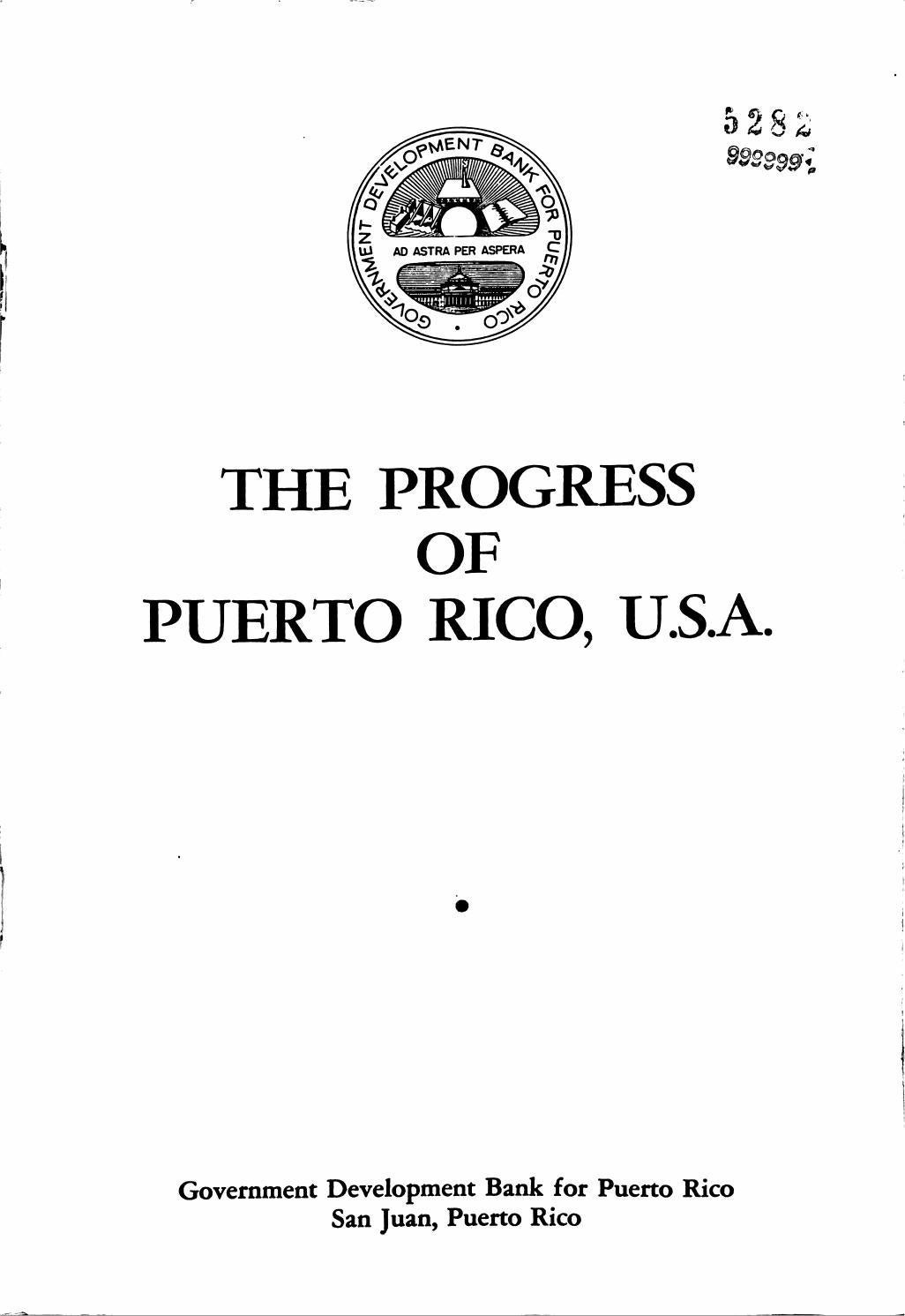 The Progress of Puerto Rico, U.S.A. [1950?] by La Colección ...