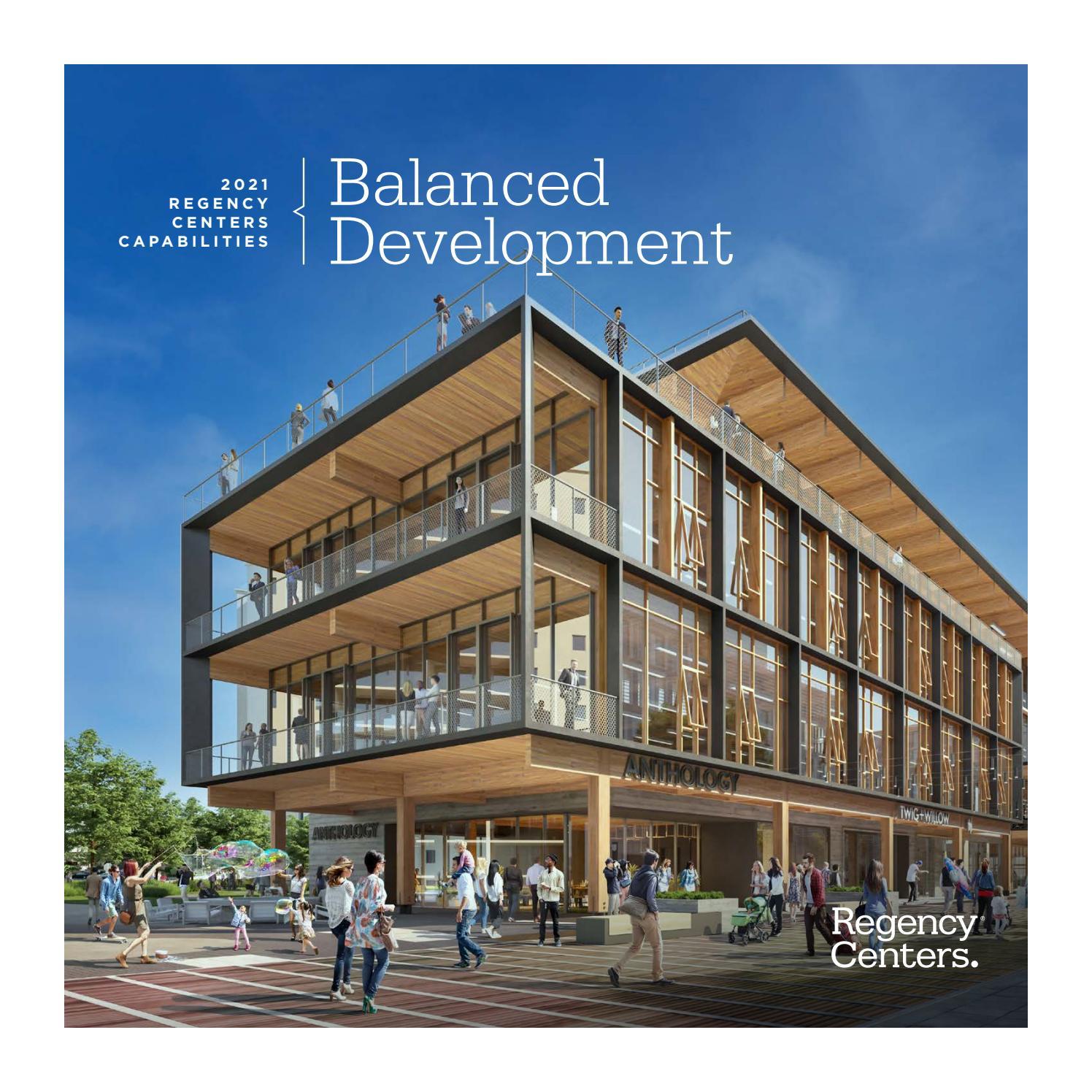 Balanced Development - Regency Centers by Regency Centers - Issuu