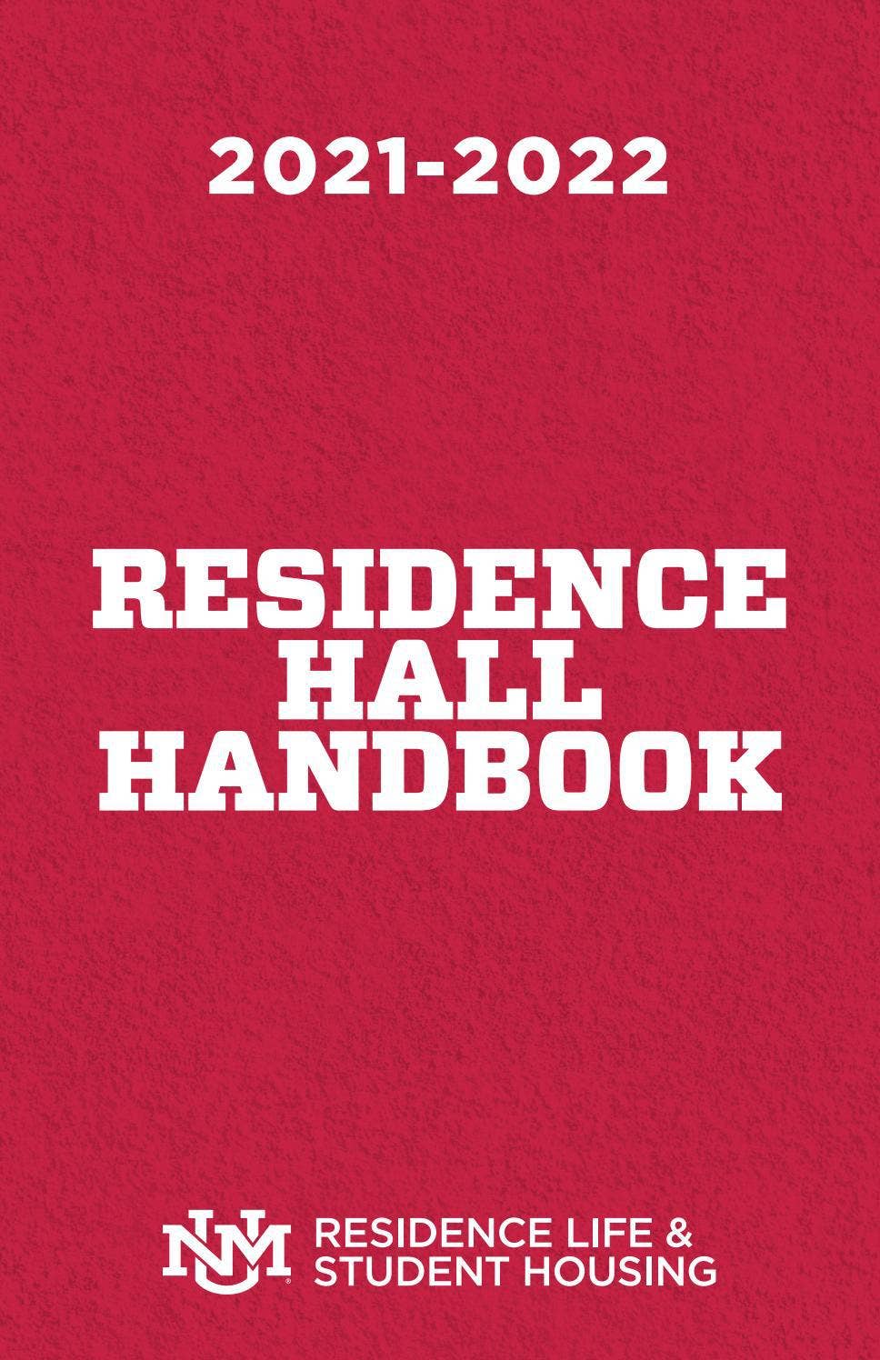 2021-2022 UNM Residence Hall Handbook by UNMreslife - Issuu