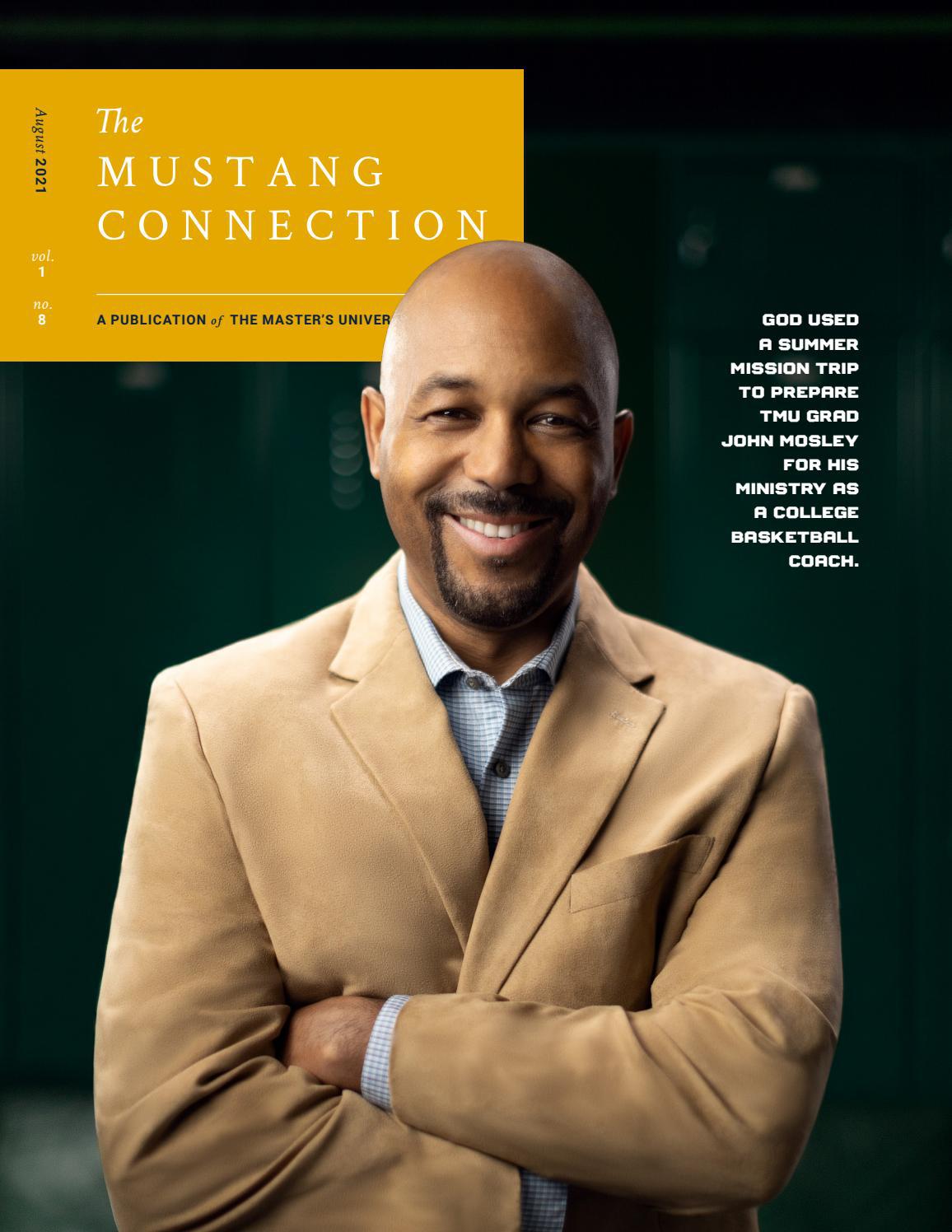 The Mustang Connection August 2021 by themastersuniversity - Issuu