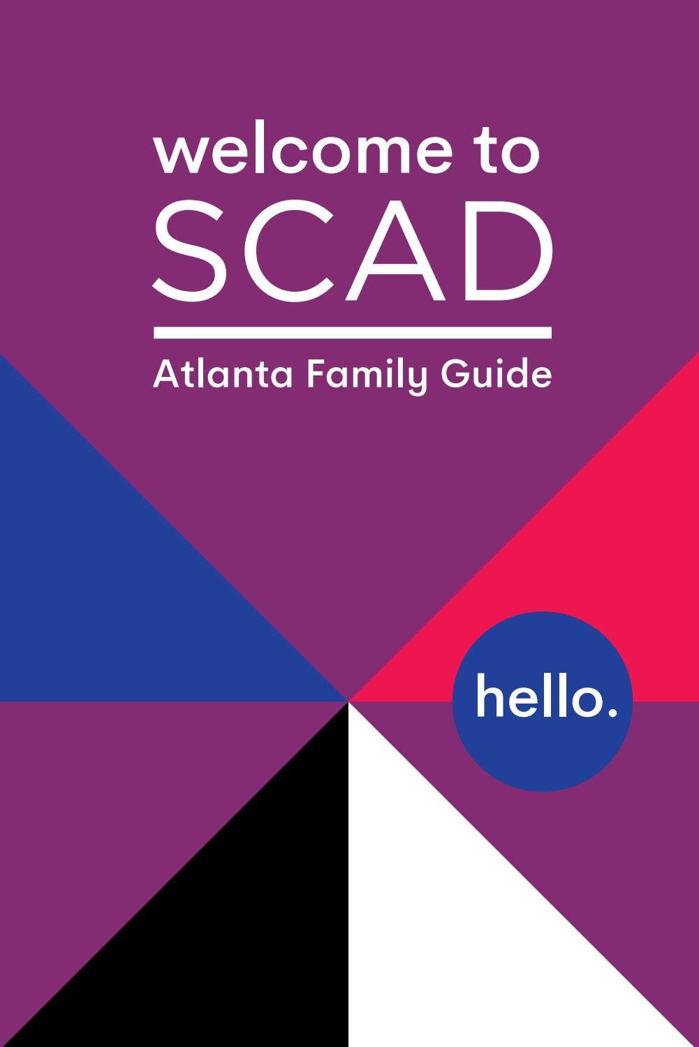 SCAD Atlanta Family Guide (2021-22) by SCAD - Issuu
