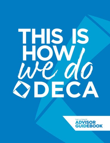 This Is How We Do DECA Advisor Guidebook by DECA Inc. - Issuu