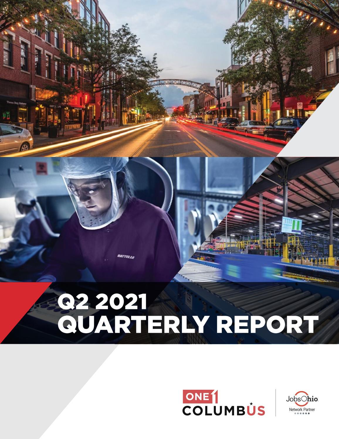 One Columbus Q2 2021 Quarterly Report by The Columbus Region - Issuu