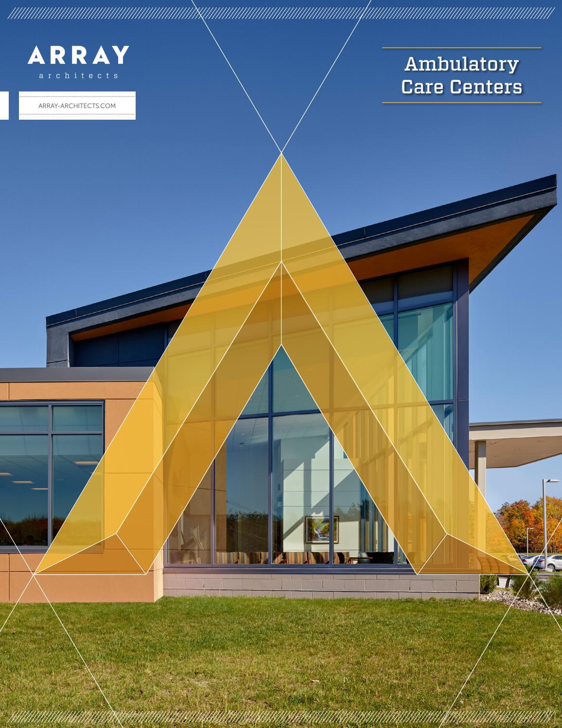 Ambulatory Care by Array Architects - Issuu