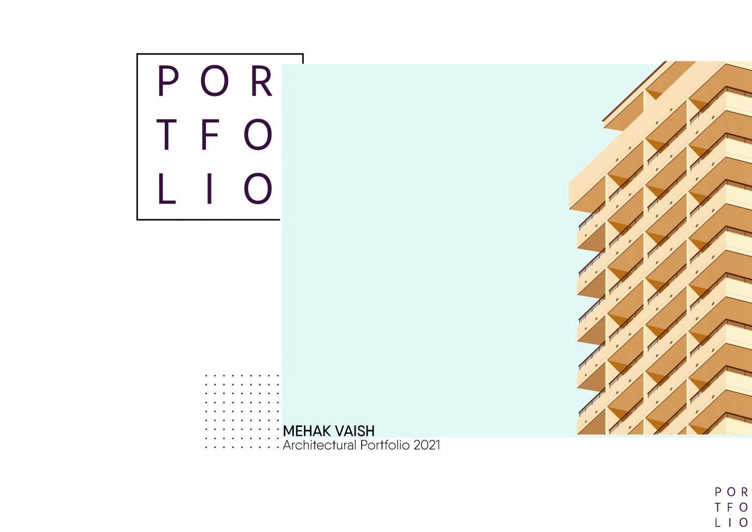 Mehak Vaish l Architecture portfolio l Bachelor of architecture l 2016 ...