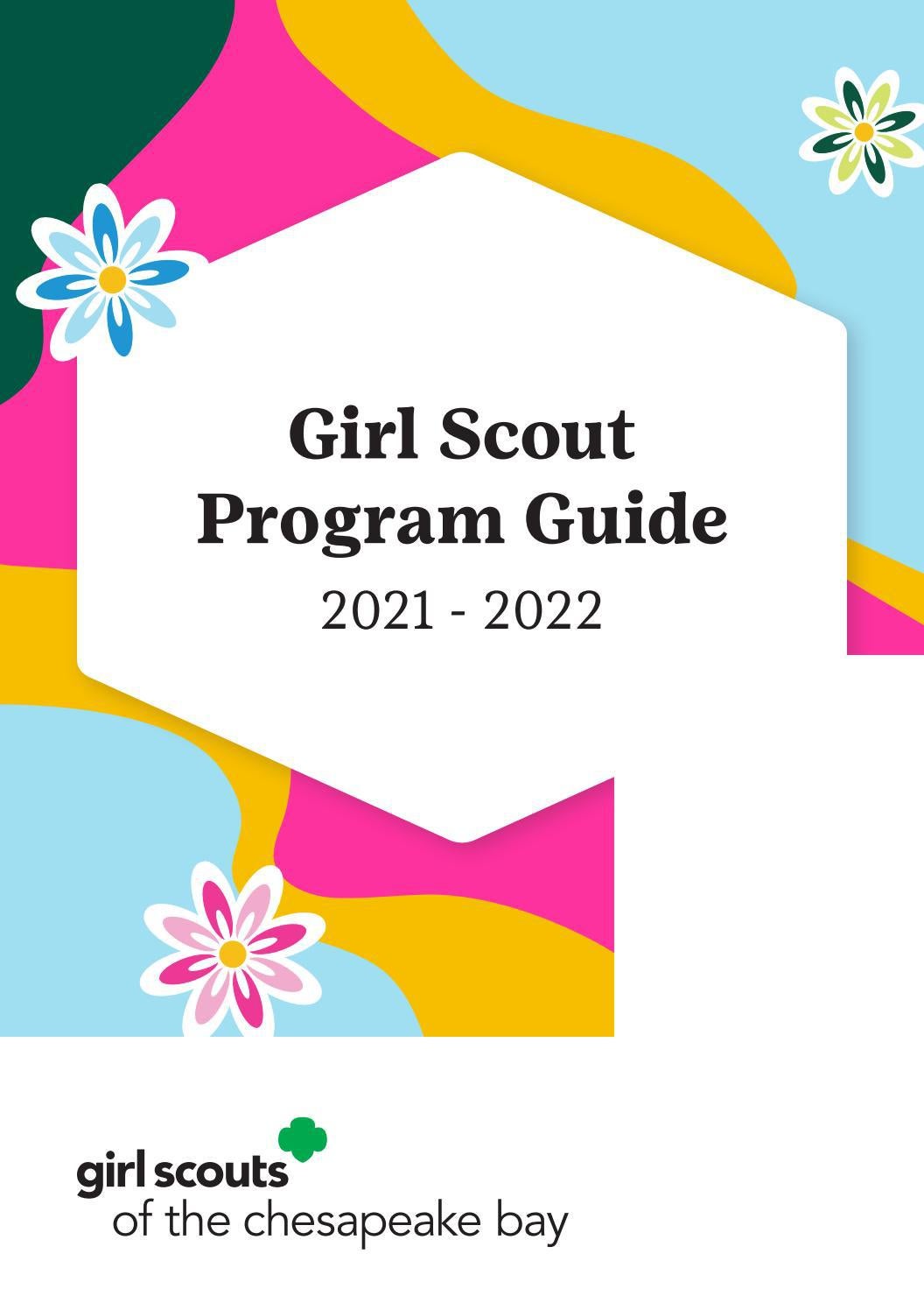 Girl Scouts of the Chesapeake Bay 2021-22 Program Guide by ...