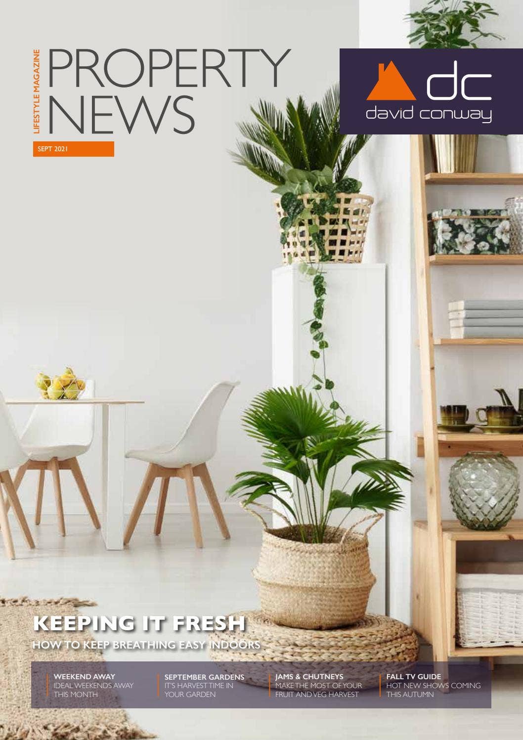 David Conway Magazine September 2021 by thepropertycollection - Issuu