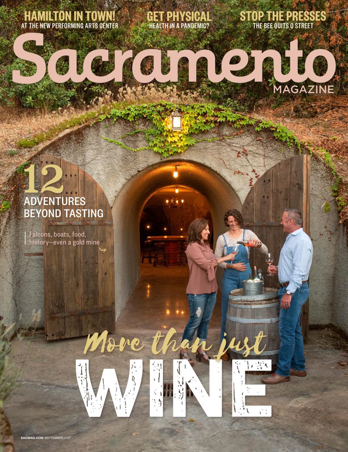 SACRAMENTO MAGAZINE SEPTEMBER 2021 by Sacramento Magazine - Issuu
