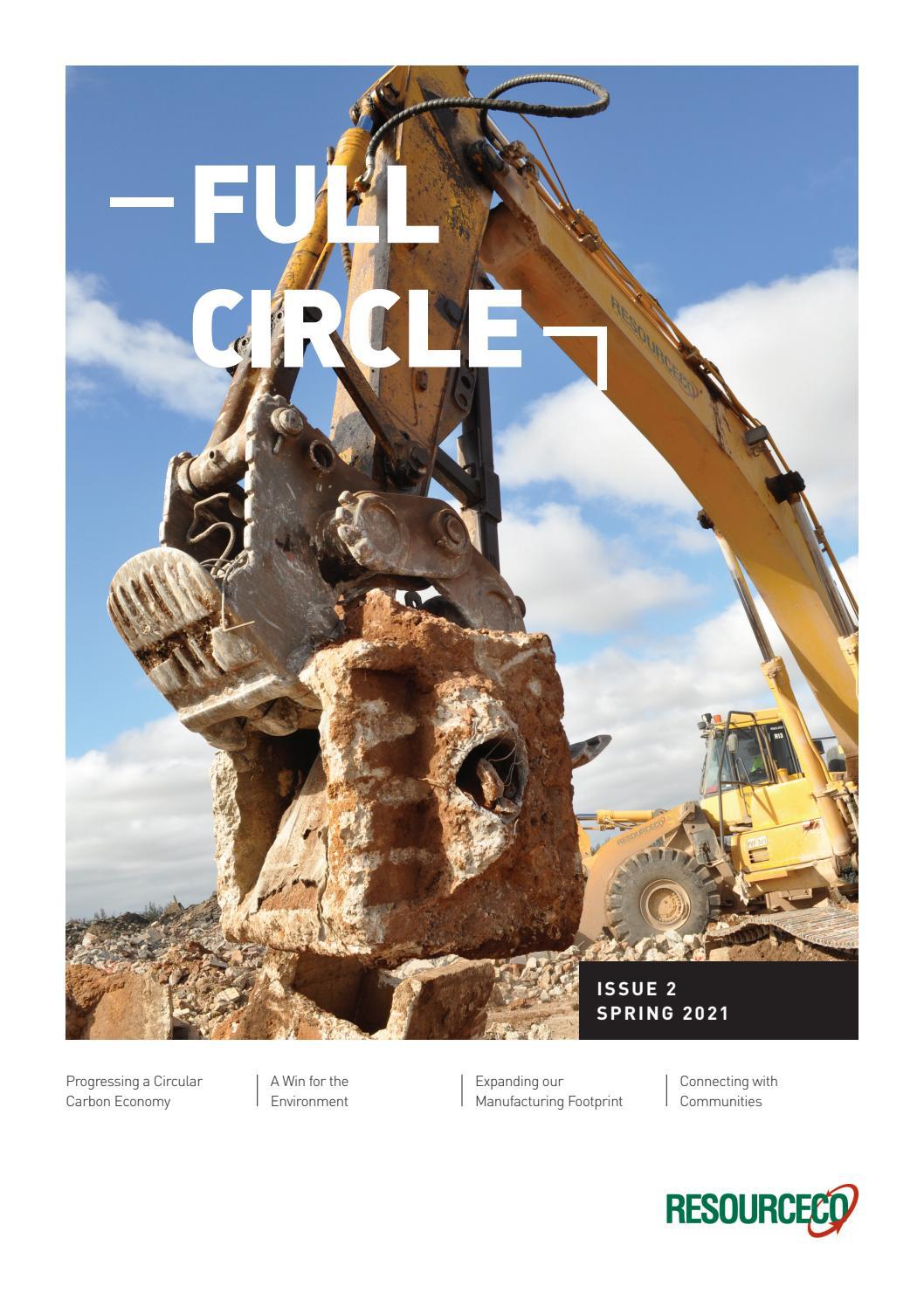 Full Circle Issue 2 - Spring 2021 by resourceco - Issuu