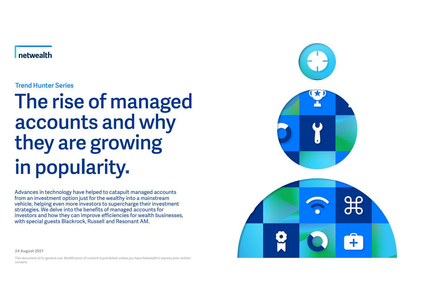 The rise of managed accounts and why they are growing in popularity. by ...