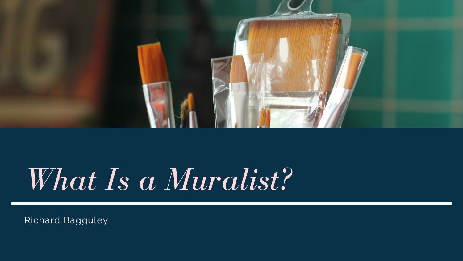 What Is a Muralist? by muralpainter - Issuu