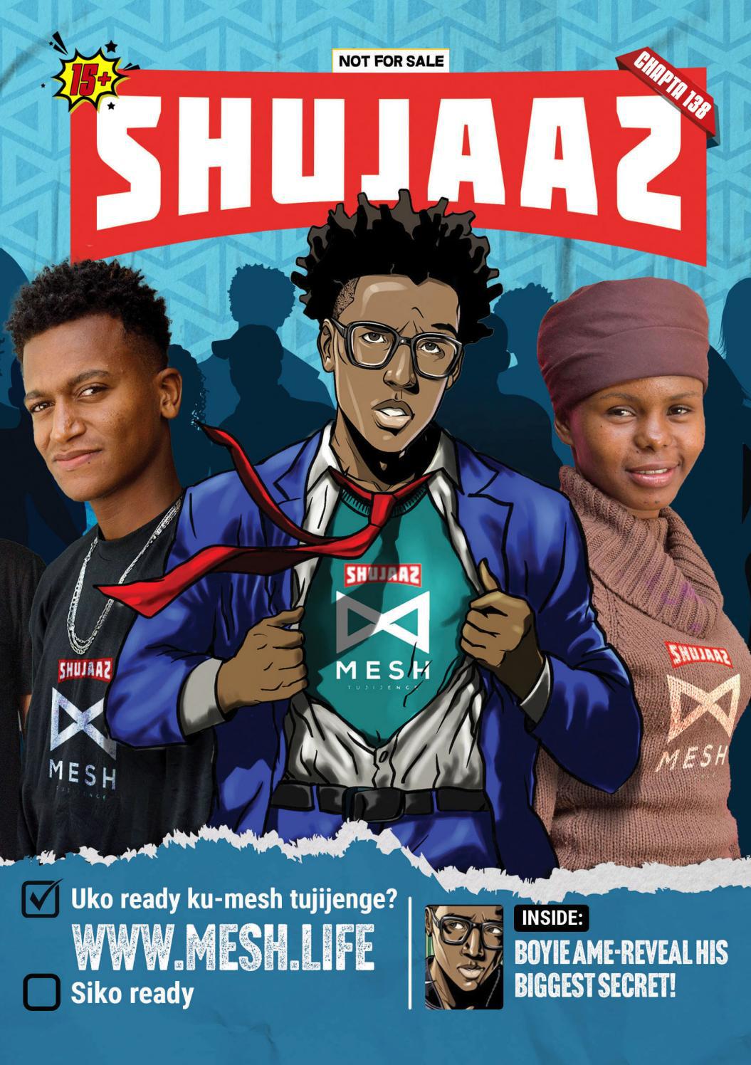Shujaaz Chapter 138 by Shujaaz - Issuu