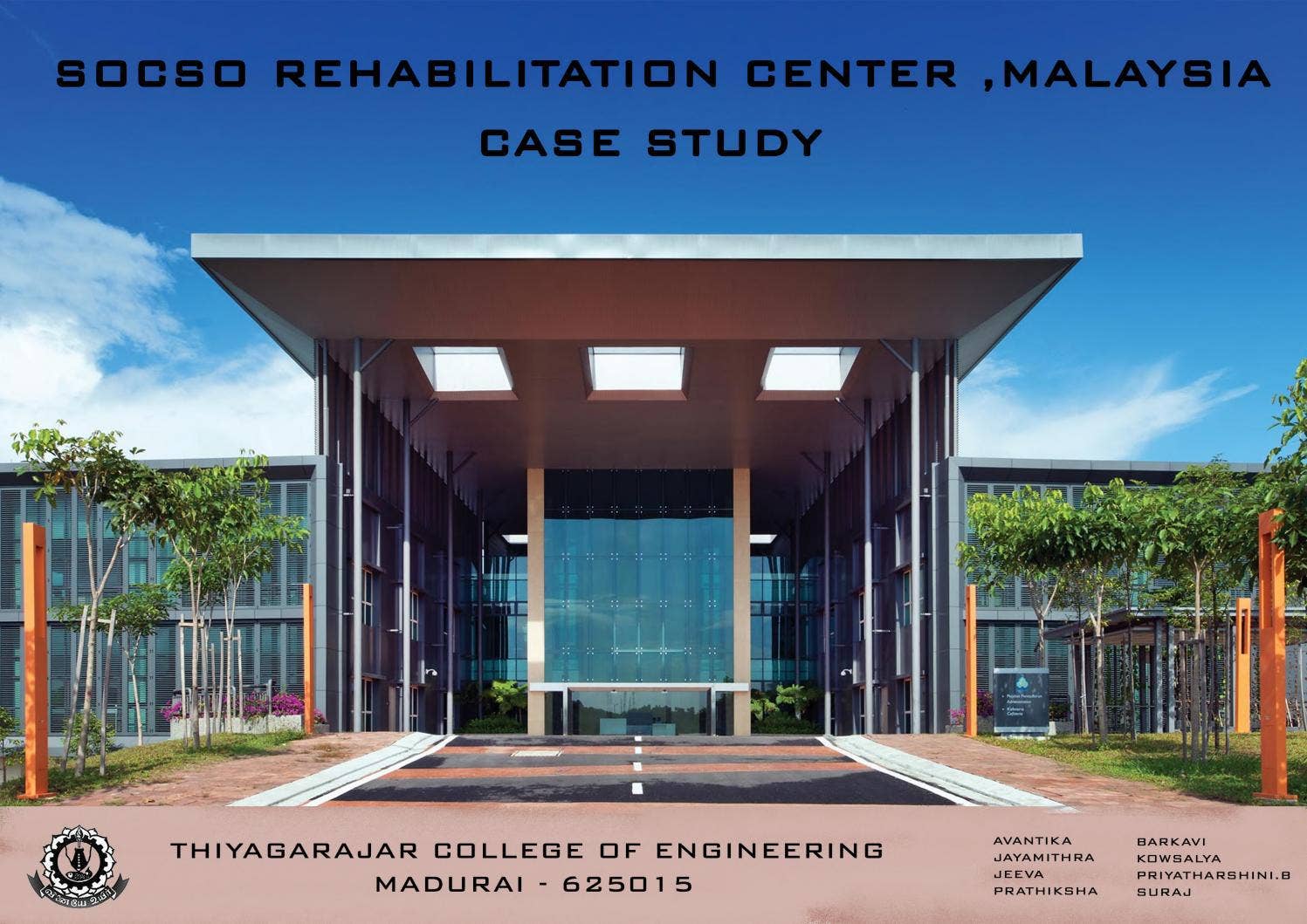 SOCSO REHABILITATION CENTER | CASE STUDY| by Jayamithra - Issuu