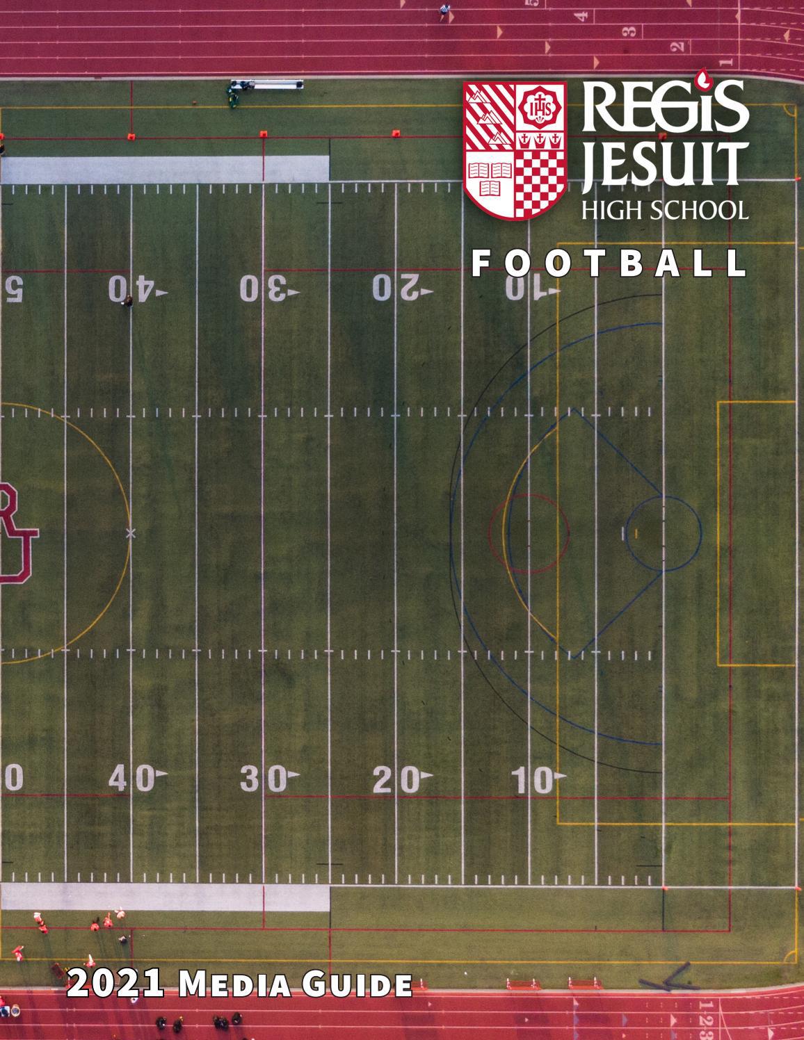 2021 Football Media Guide by Regis Jesuit - Issuu