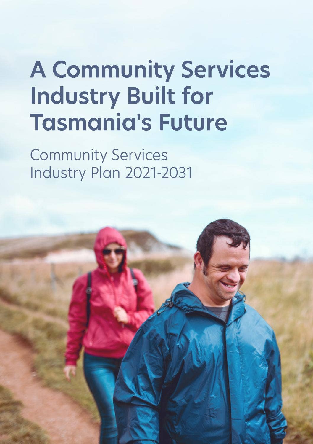 Community Services Industry Plan (2021-31) by Tasmanian Council of ...