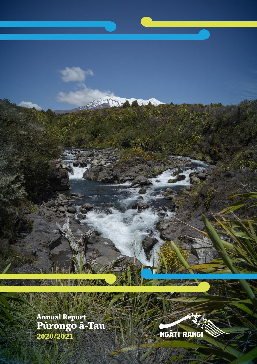 Ngāti Rangi Annual Report 2021 by iStudios Multimedia Ltd - Issuu