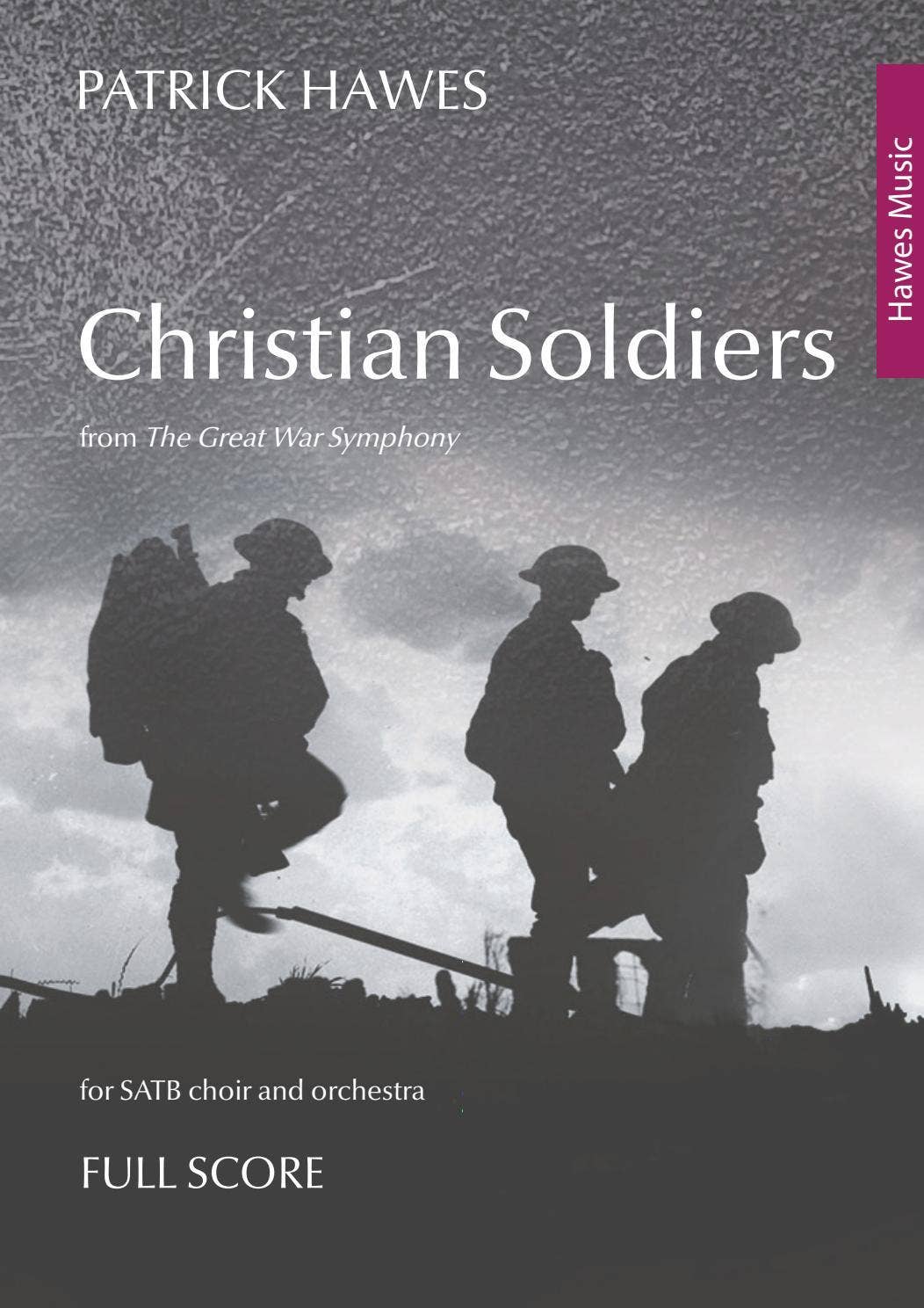 Christian Soldiers (Patrick Hawes) by Hawes Music Publishing - Issuu