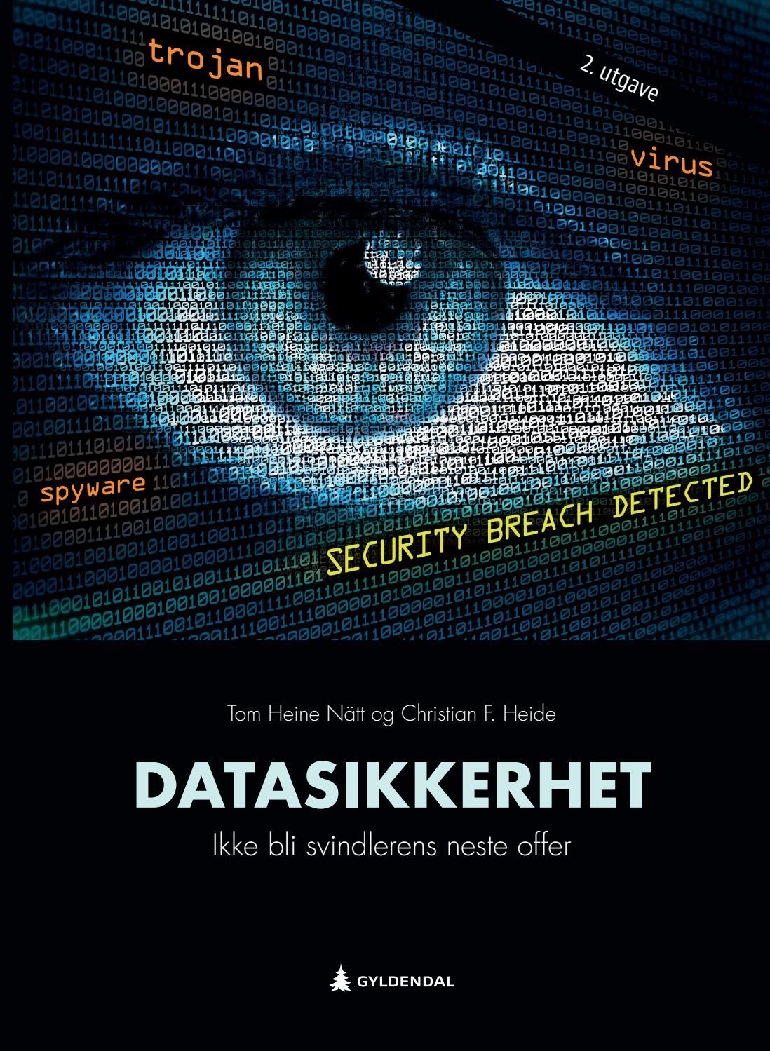 Nätt, Heide - Datasikkerhet by Gyldendal Norsk Forlag - Issuu