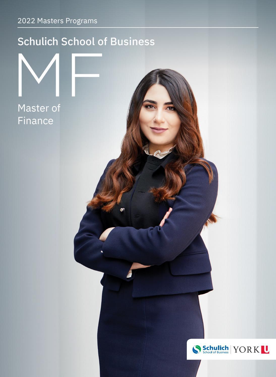Master of Finance (MF) Viewbook 2022 by Schulich School of Business - Issuu