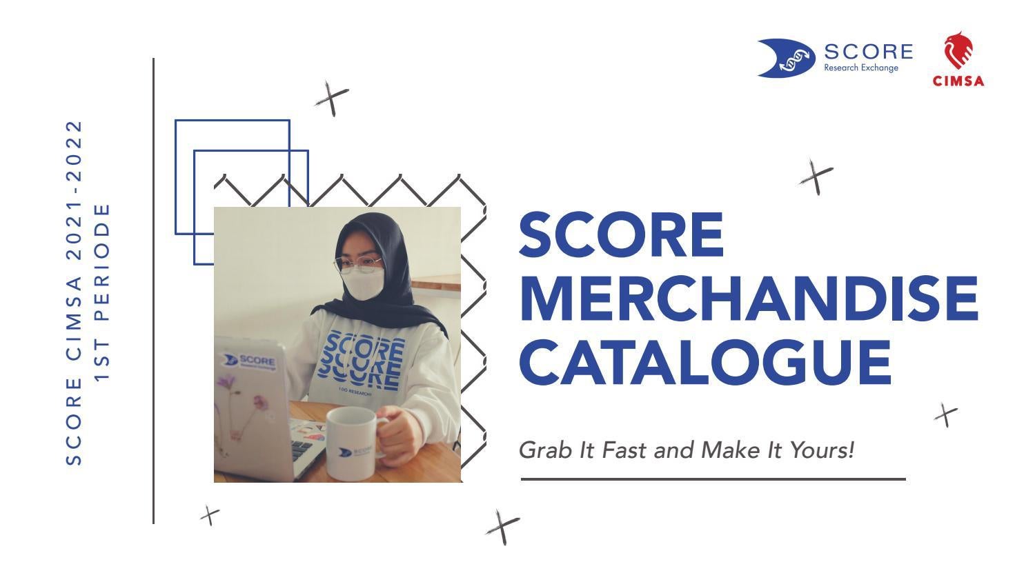 SCORE MERCHANDISE CATALOGUE FOR 1ST PERIOD 2021-2022 by SCORE CIMSA ...