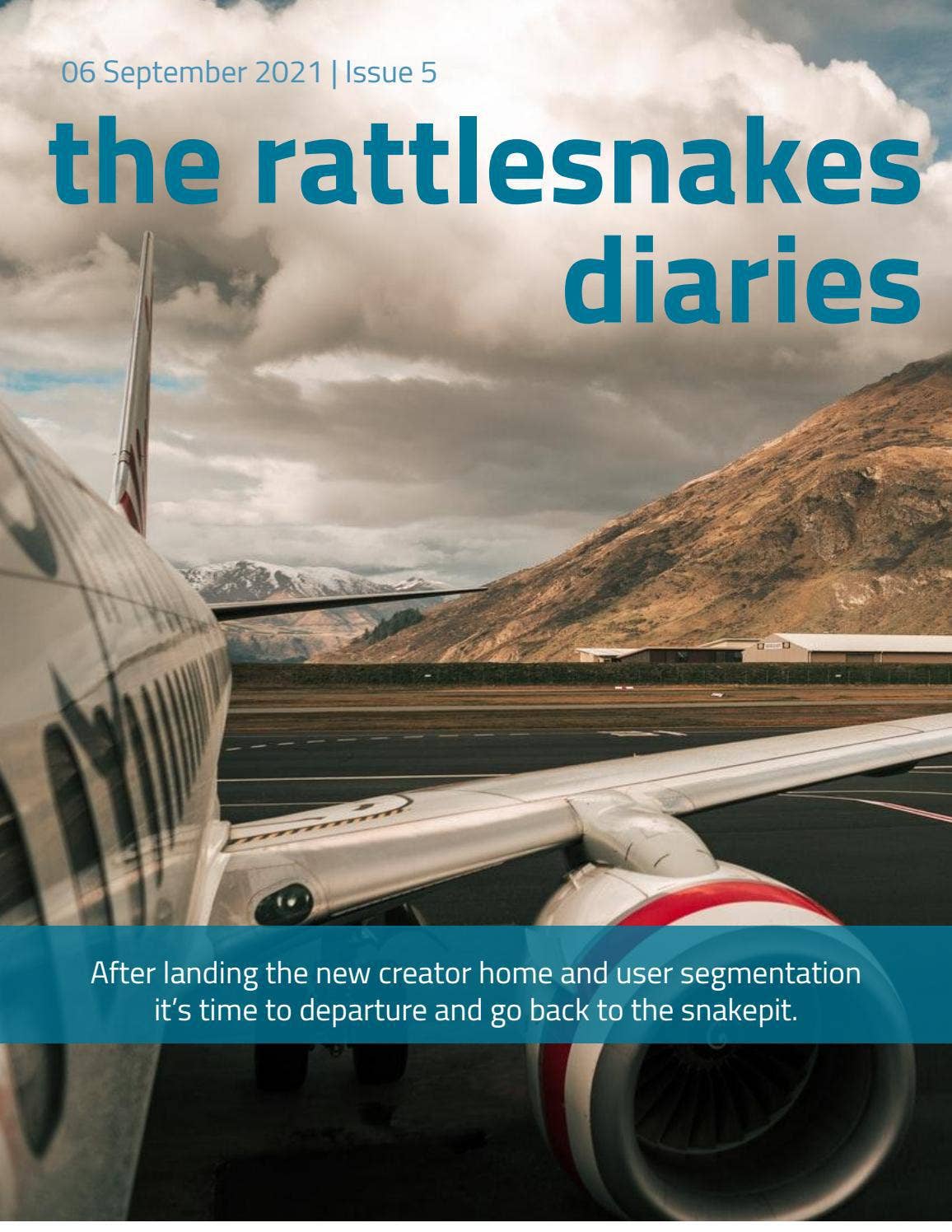 The Rattlesnakes Diaries #5 by Rattle Snakes - Issuu