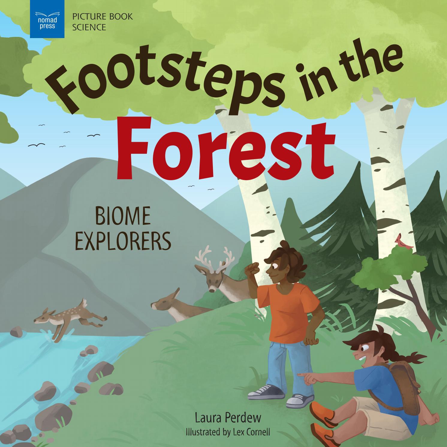 Footsteps in the Forest - Look Inside by Nomad Press - Issuu
