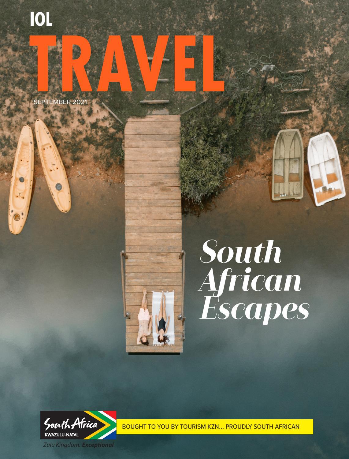 IOL Travel - September 2021 - South African Escapes by Independent ...