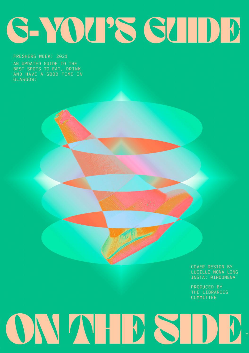 G-You's Guide on the Side: 2nd Edition by Glasgow University Union's ...