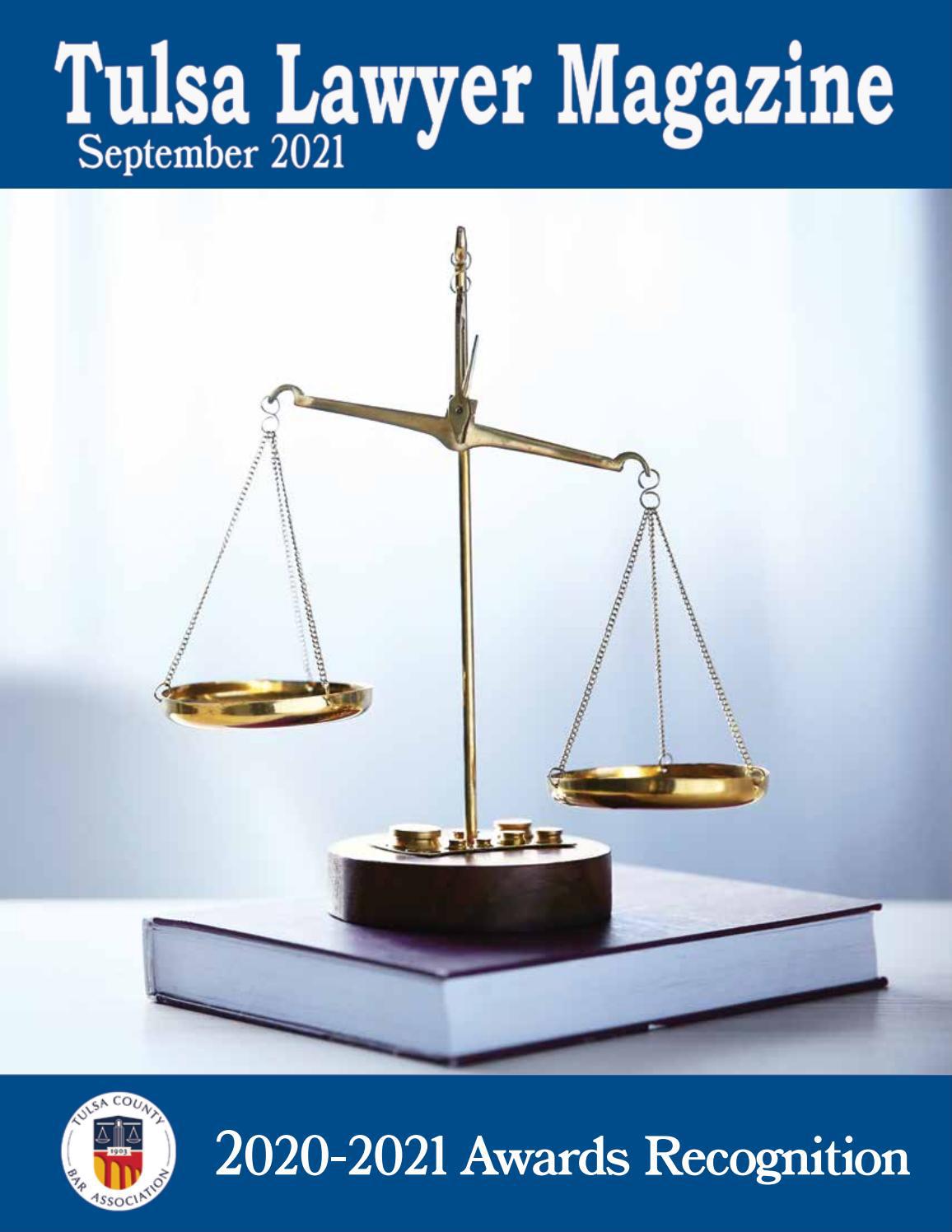 September 2021 Tulsa Lawyer Magazine by Tulsa County Bar Association ...