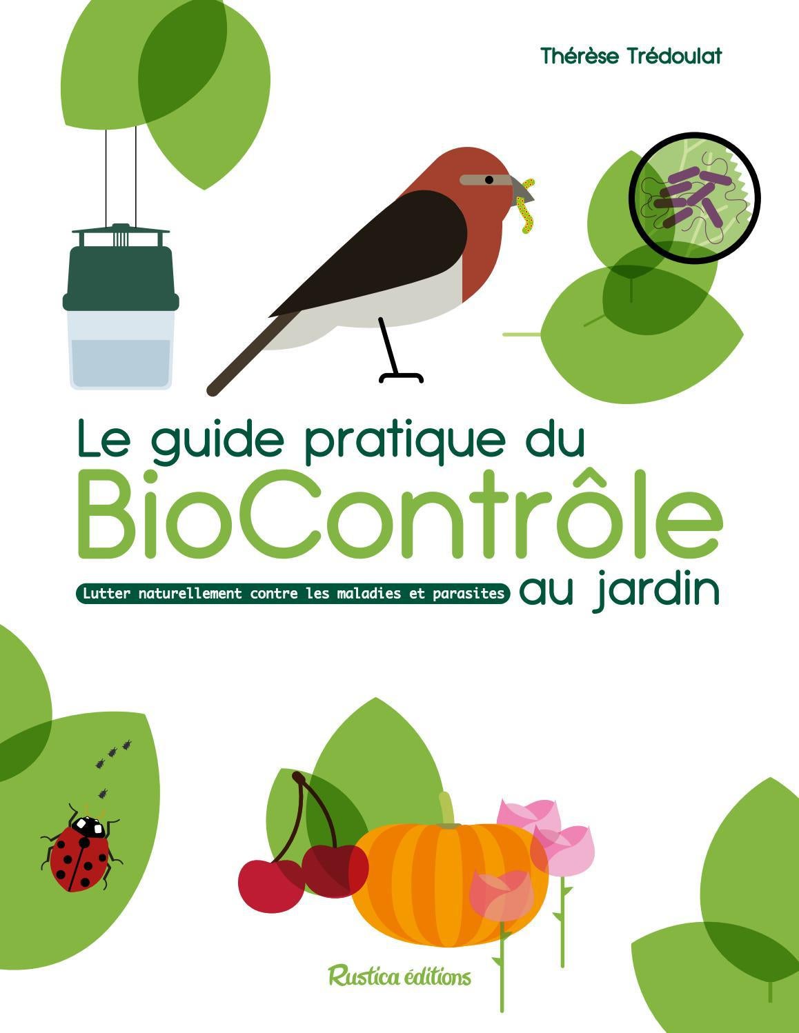 Le guide pratique du biocontrôle au jardin by Fleurus Editions - Issuu
