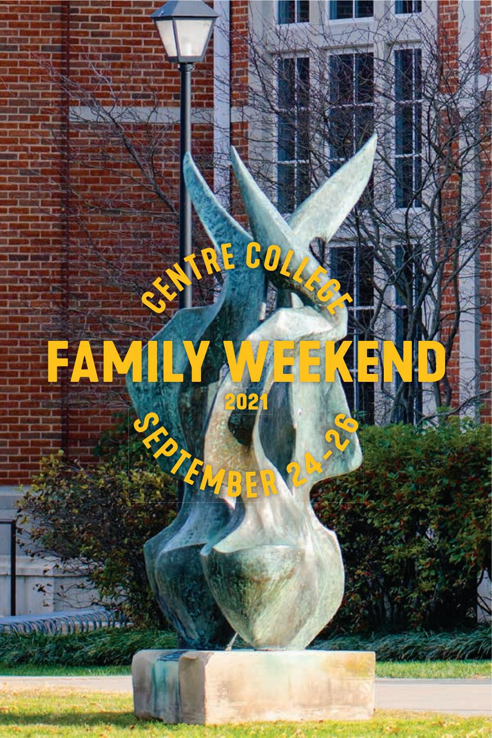 Family Weekend 2021 Schedule by Centre College Alumni - Issuu