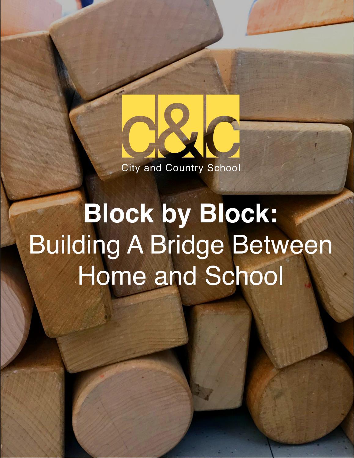 Block by Block: Building a Bridge Between Home and School by City and ...