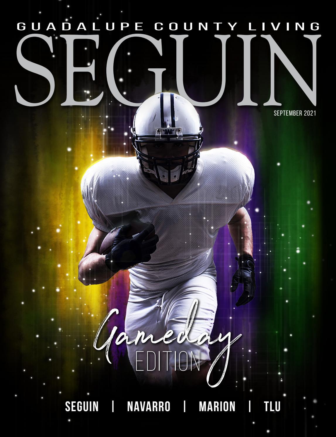 Seguin Magazine - September 2021 by Seguin Gazette - Issuu