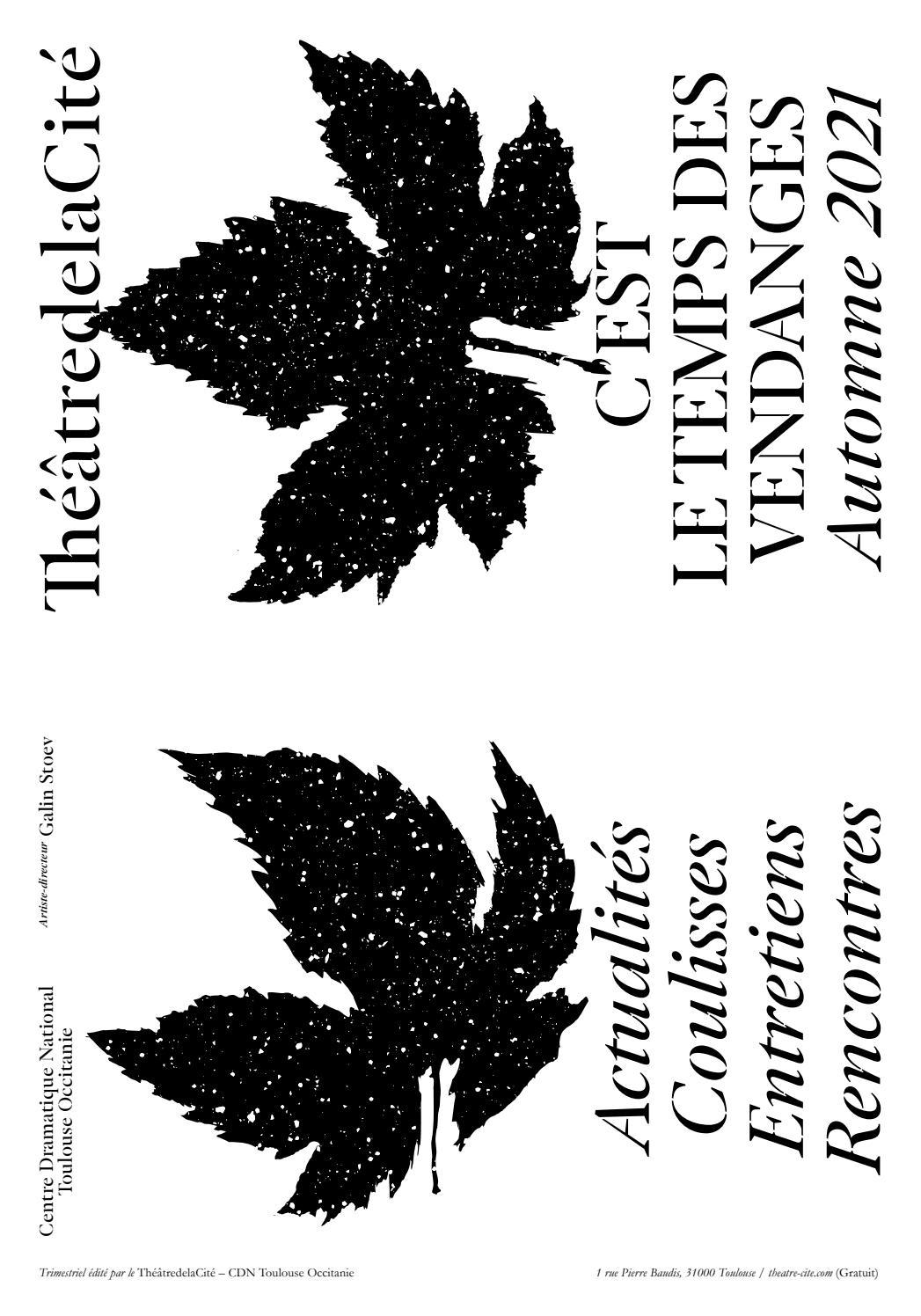 Journal trimestriel Automne 2021 by ThéâtredelaCité - CDN Toulouse ...