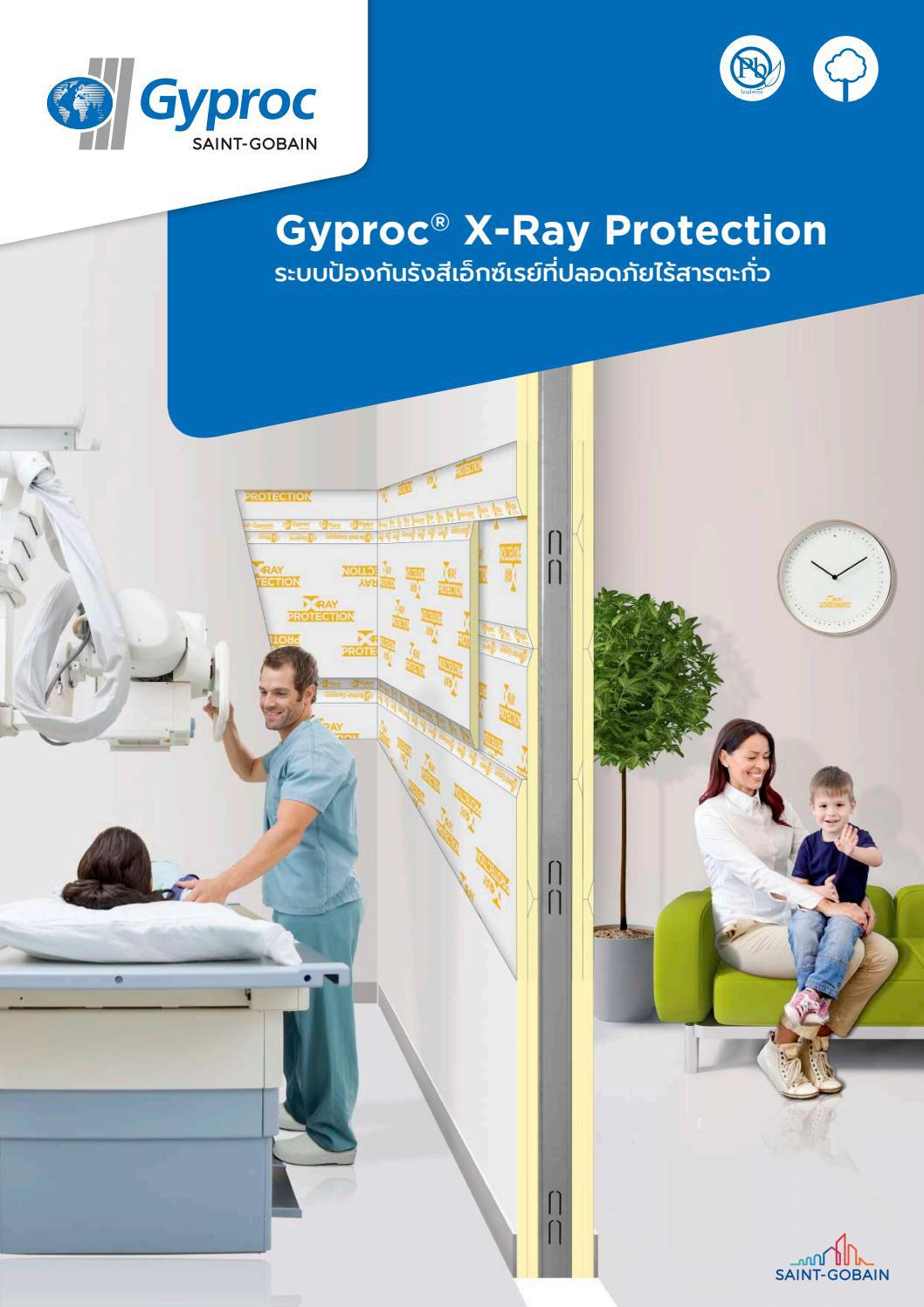 Gyproc® X-Ray Protection ระบบป้องกันรังสีเอ็กซ์เรย์ที่ปลอดภัยไร้สาร ...
