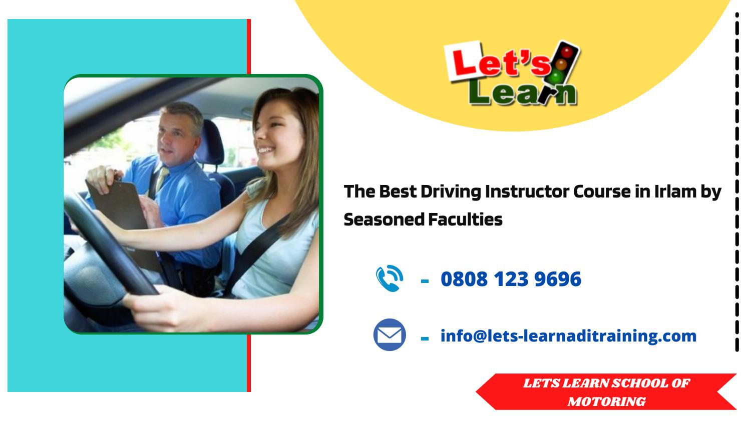 The Best Driving Instructor Course in Irlam by Seasoned Faculties by ...
