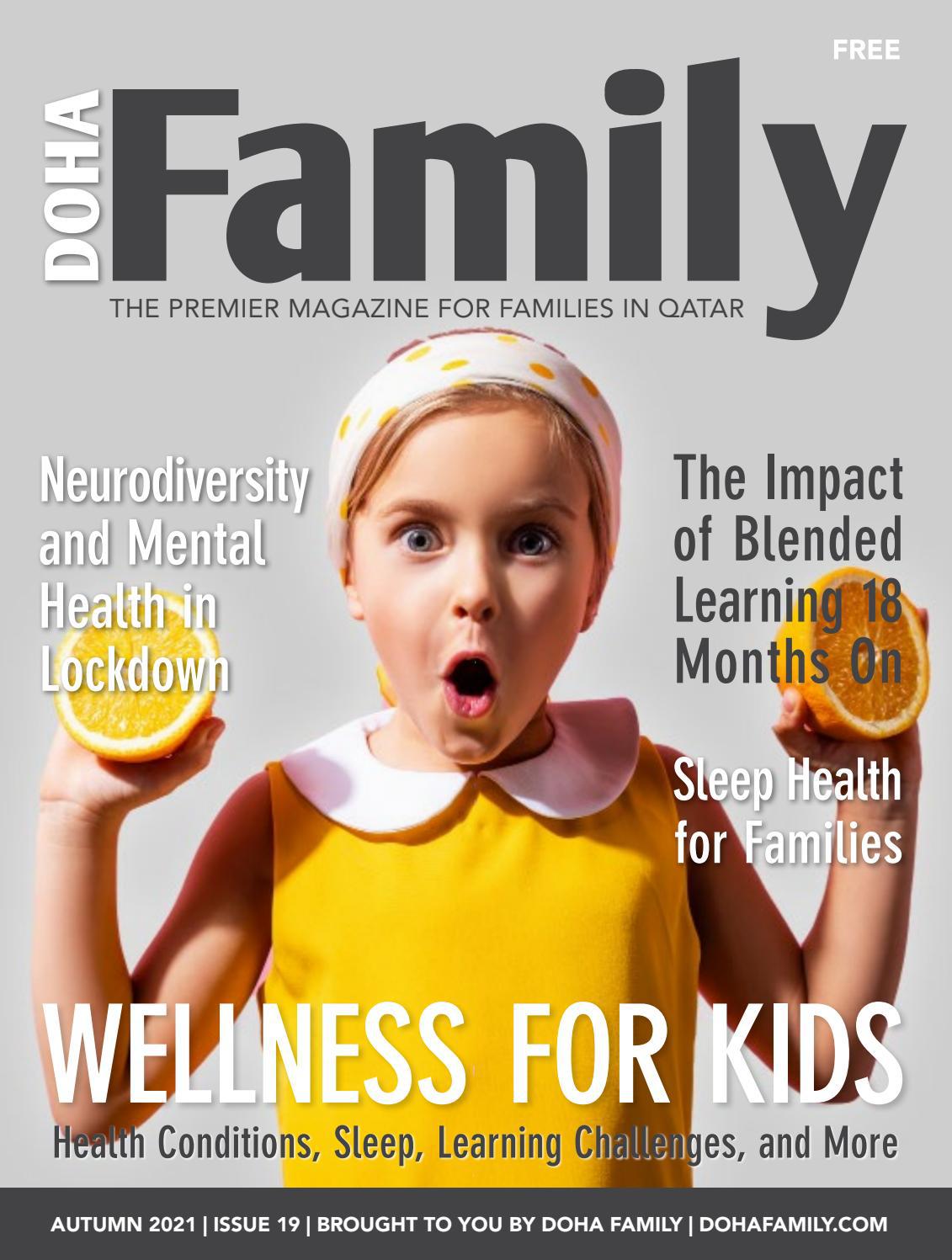 Issue #38 Doha Family Magazine Autumn 2021 by Doha Family - Issuu
