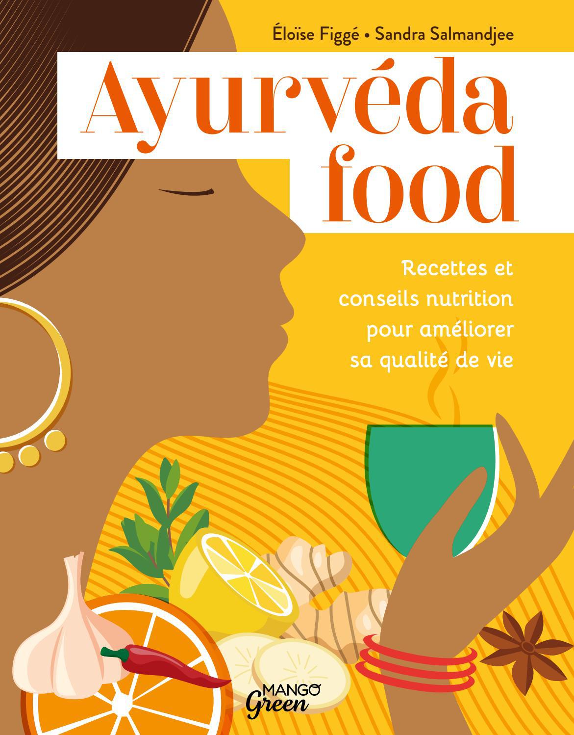 Ayurveda food by Fleurus Editions - Issuu