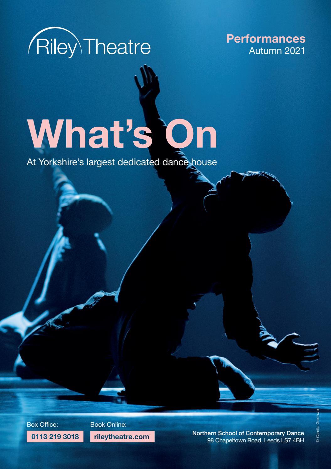 Riley Theatre Brochure - Autumn 2021 by NSCD - Issuu