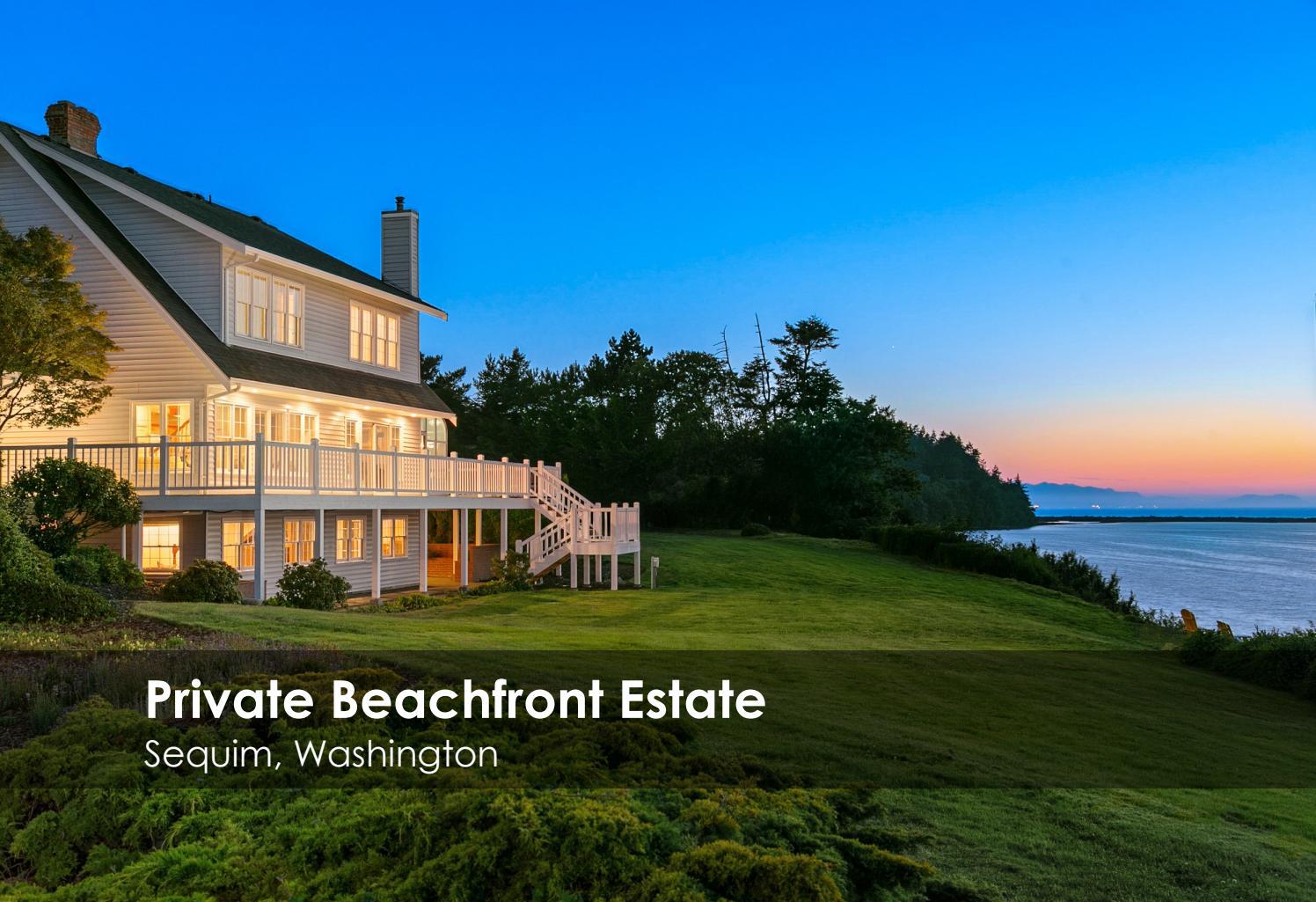 Private Beachfront Estate in Sequim, WA by The Goelzer Home Team - Issuu