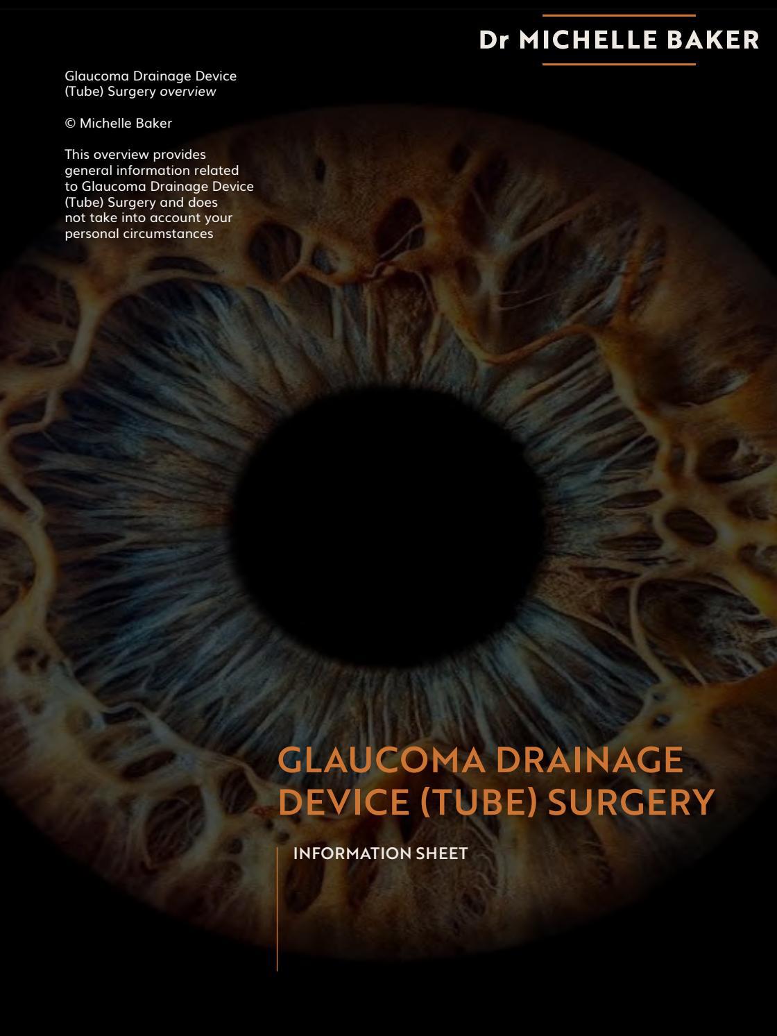 Glaucoma Drainage Device (Tube) Surgery - Dr Michelle Baker by DrMBaker ...