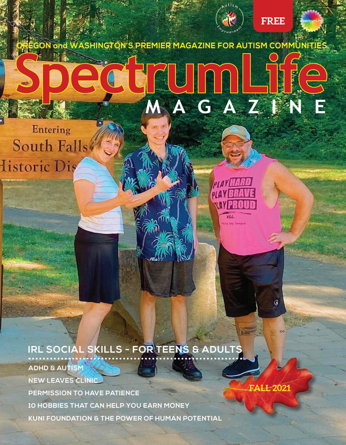 Spectrum Life Magazine Fall 2021 Issue from Autism Empowerment by ...
